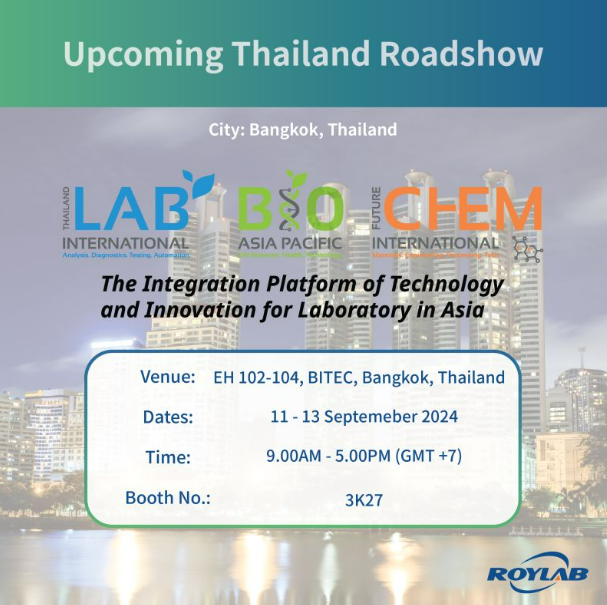 Join Roylab Global at Thailand Lab 2024!